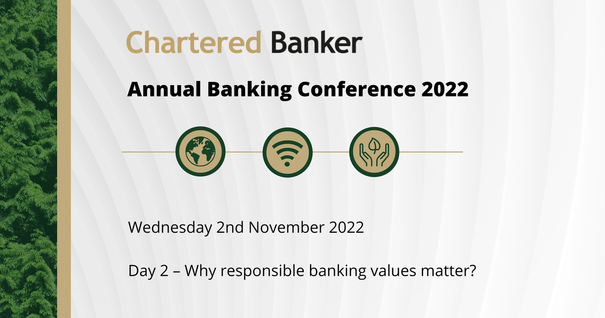 CBI | Annual Banking Conference 2022 - Day 2 – Why responsible banking ...