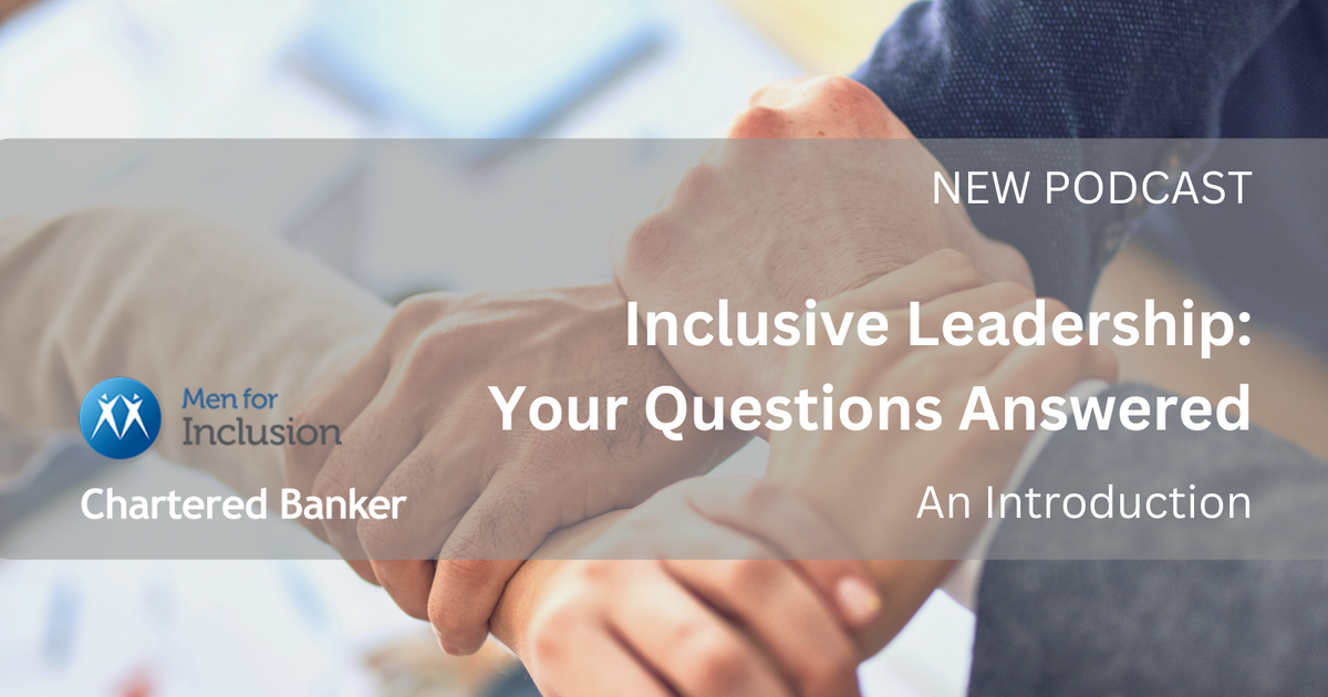 CBI | An Introduction | Inclusive Leadership: Your Questions Answered
