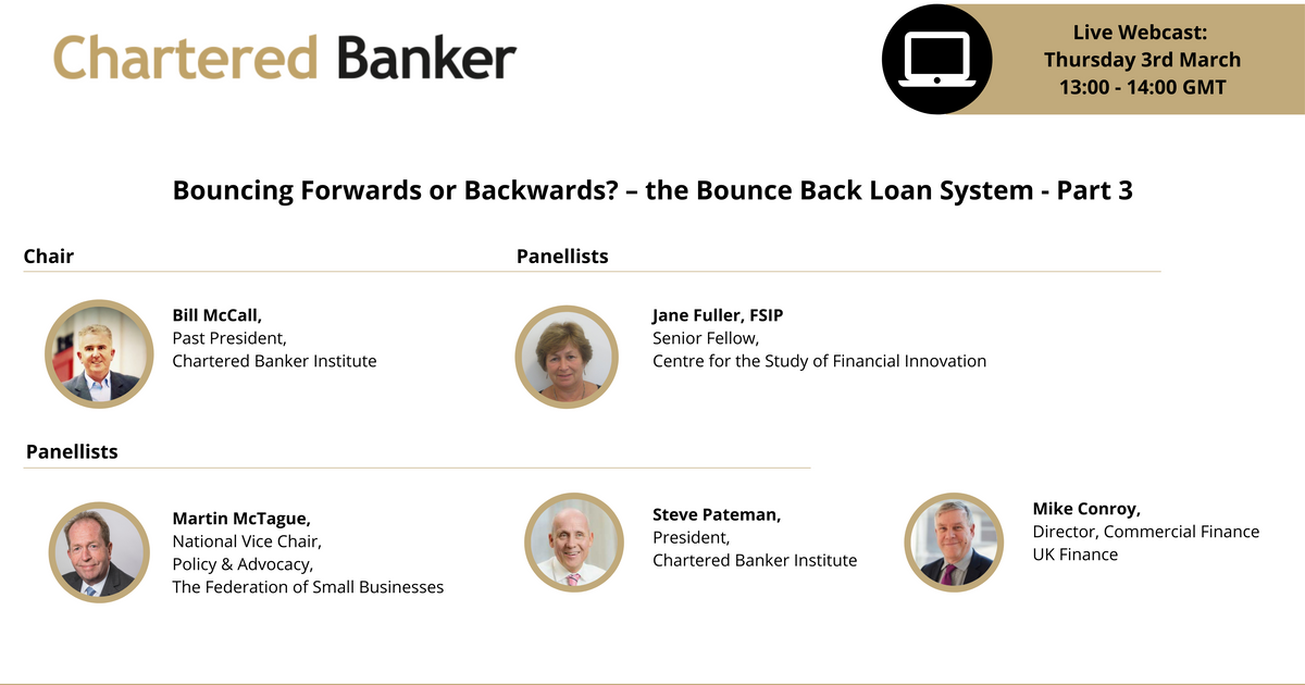 CBI | Bouncing Forwards or Backwards? – the Bounce Back Loan System ...