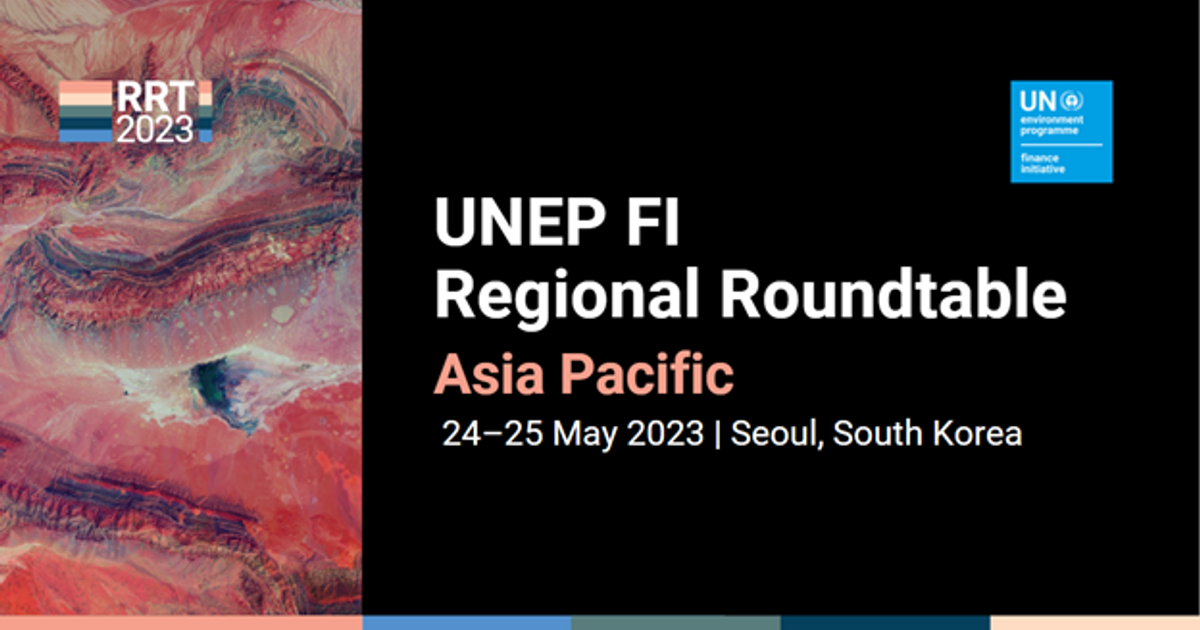 CBI | UNEP FI Regional Roundtable Asia Pacific